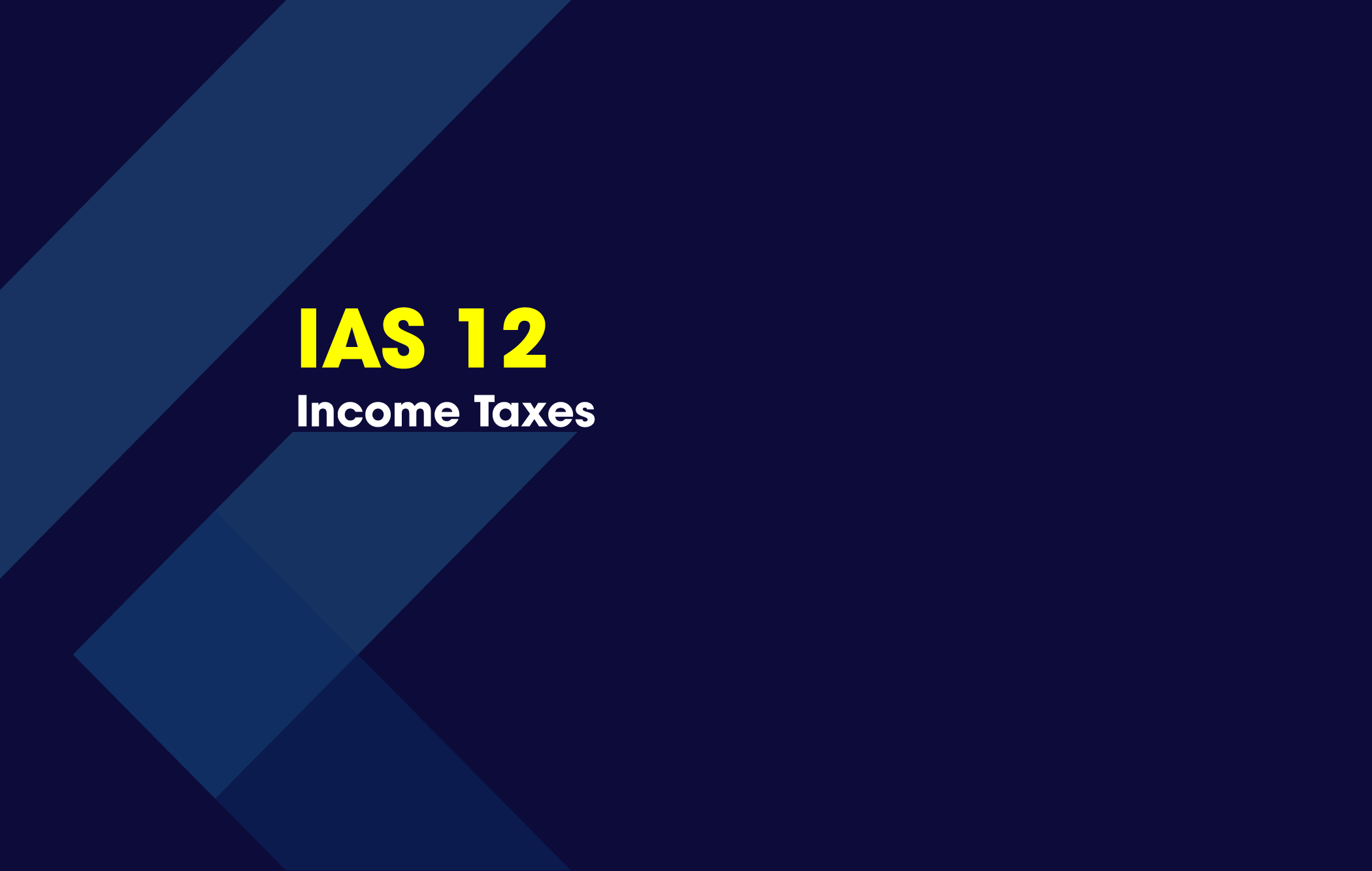 IAS 12 - Thuế Thu Nhập Doanh Nghiệp | Ketoan Startup